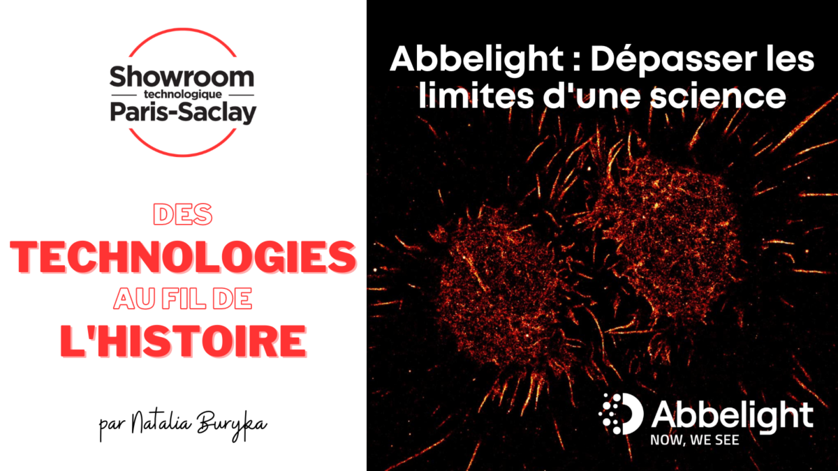Des technologies au fil de l'histoire : Abbelight - Dépasser les ...